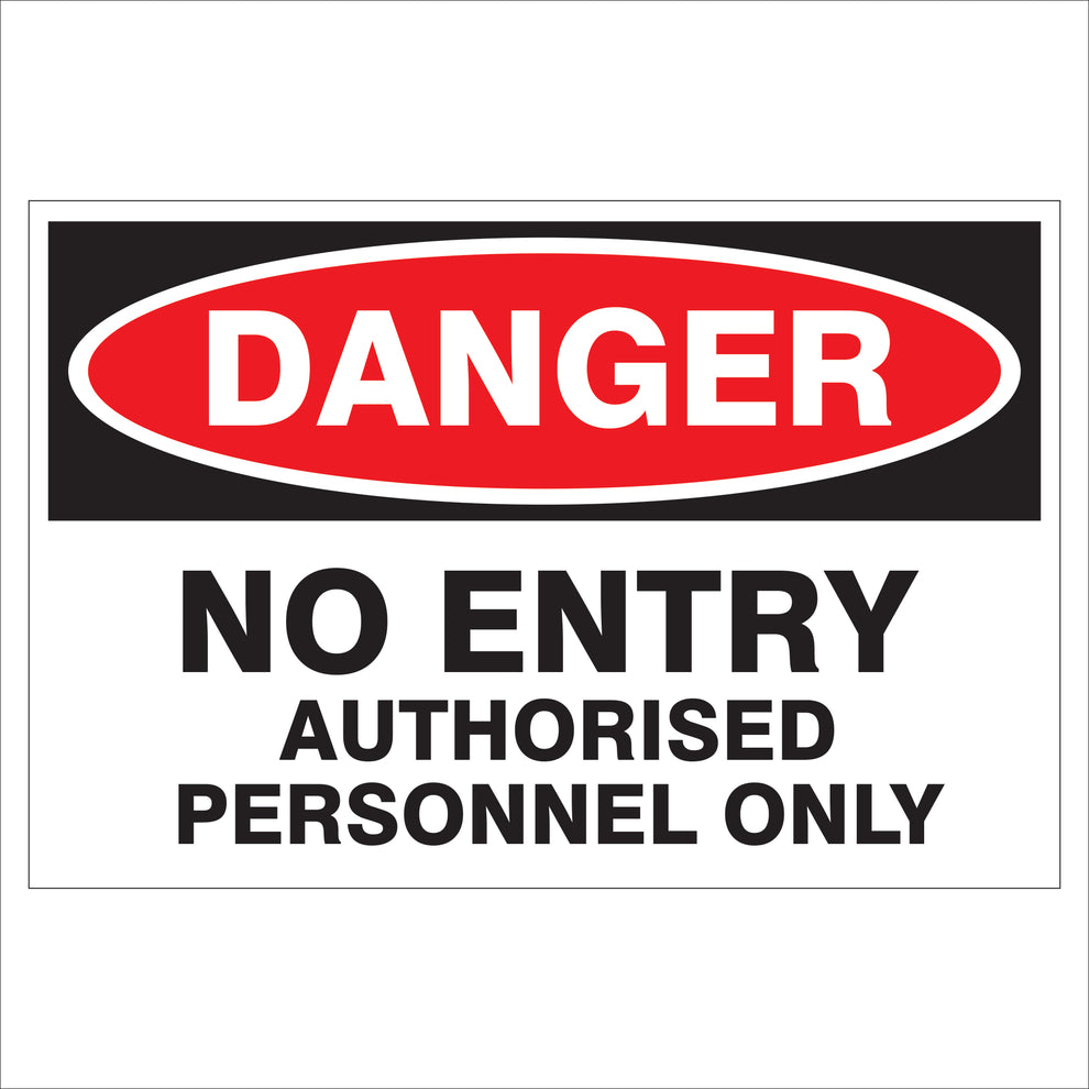 Danger No Entry Sign | High Visibility & Durable Warning Sign – Sign ...