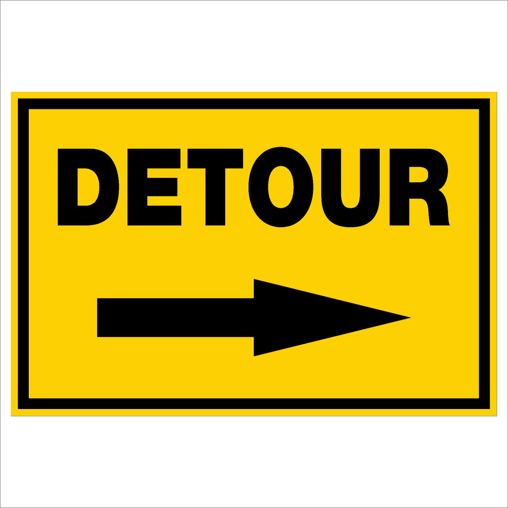Detour Sign | High Visibility & Durable Traffic Diversion Notice – Sign ...